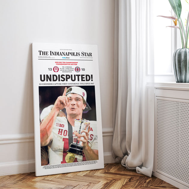 Indiana Football Undisputed 2025 Big Ten Champs Front Page Wall Art ...
