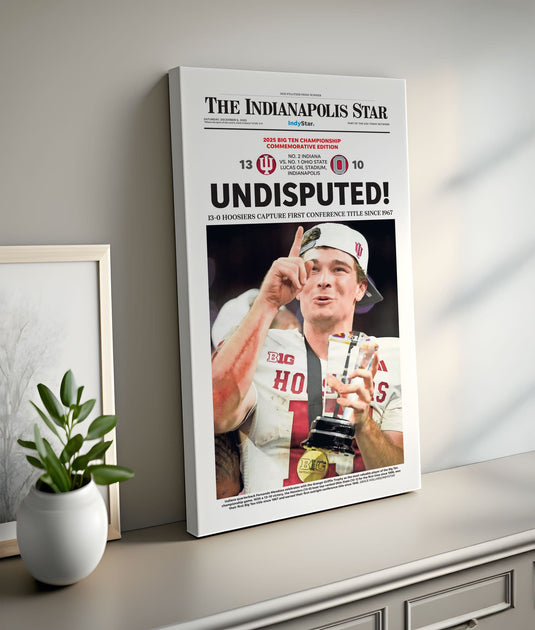 Indiana Football Undisputed 2025 Big Ten Champs Front Page Wall Art ...