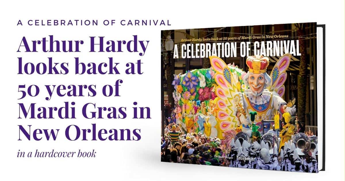 Arthur Hardy looks back at 50 years of Mardi Gras in New Orleans ...