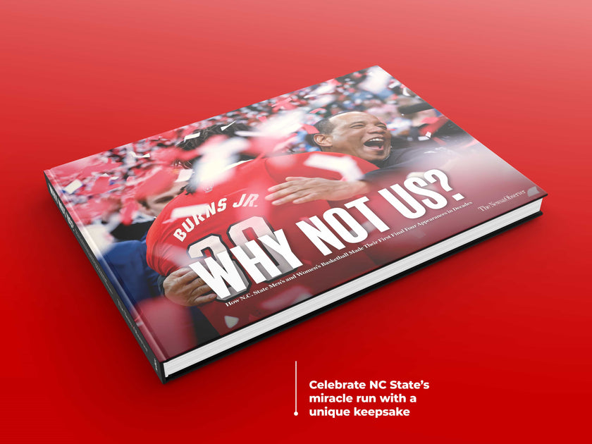 Why Not Us? - NC State's Miracle Final Four Run - Hardcover Book ...