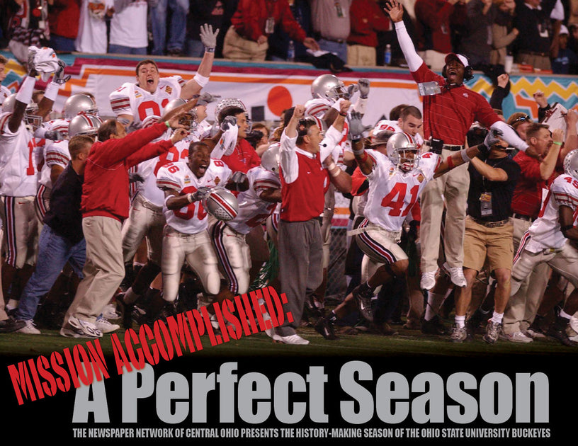 Mission Accomplished: The Ohio State University Buckeyes' 2002 Champio ...