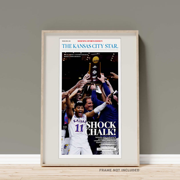 Kansas Jayhawks Shock Chalk Kansas City Star Front Page Poster ...