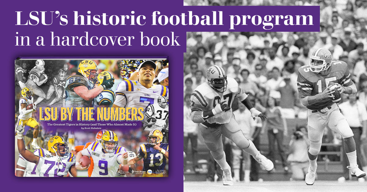 LSU By the Numbers: Pictorial History Book - LSU Tigers – Pediment ...