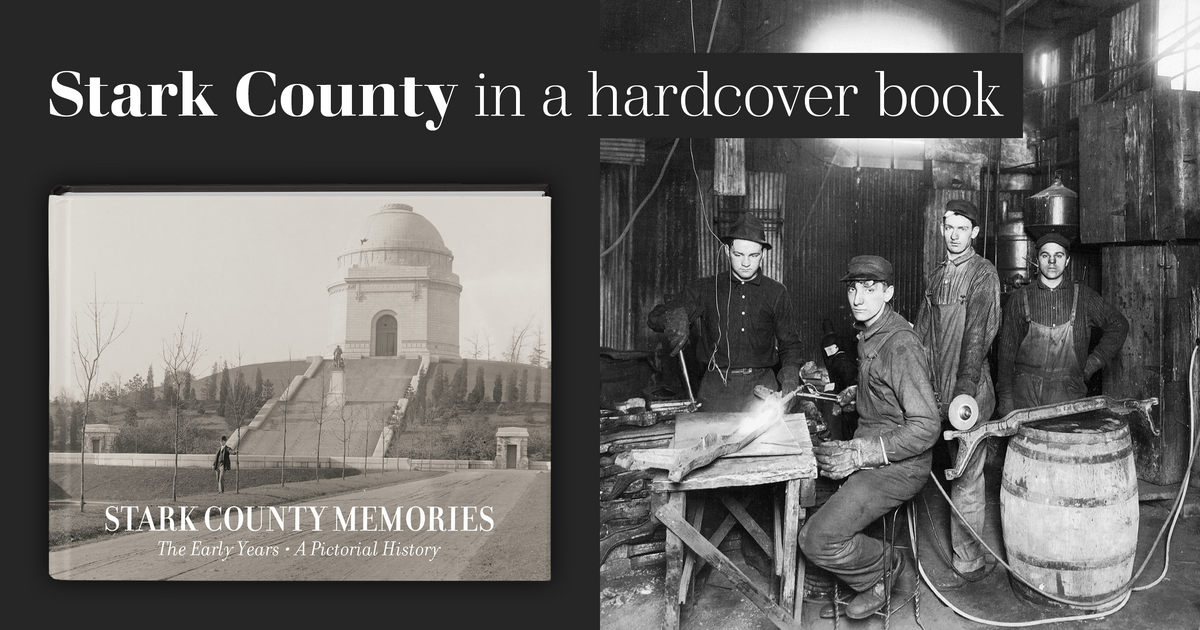 Stark County Memories: The Early Years – Pediment Publishing