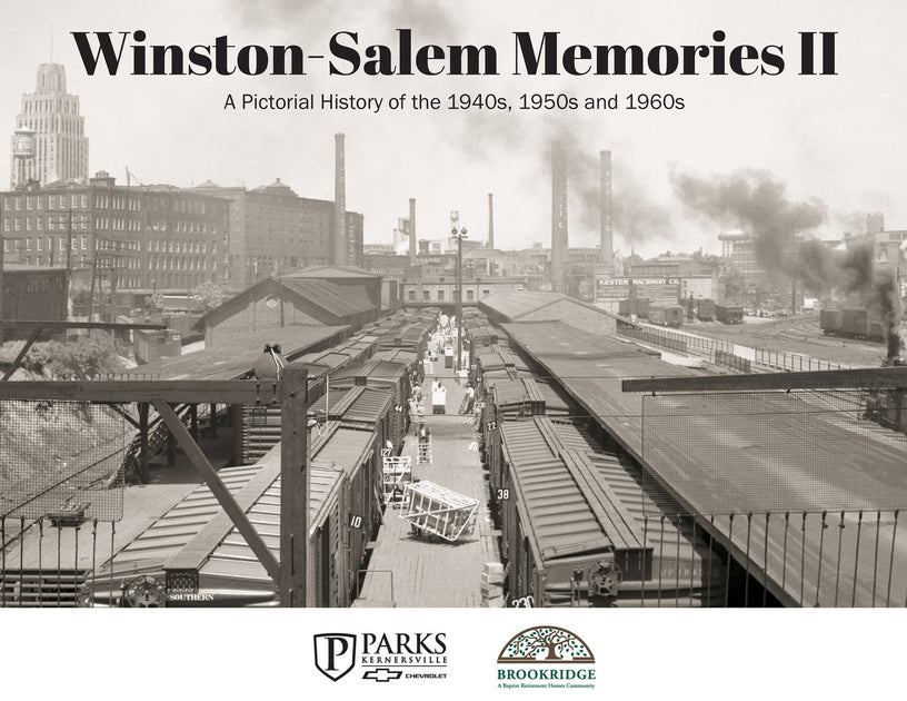 Winston-Salem Memories: Volume II Pictorial History Book – Pediment ...
